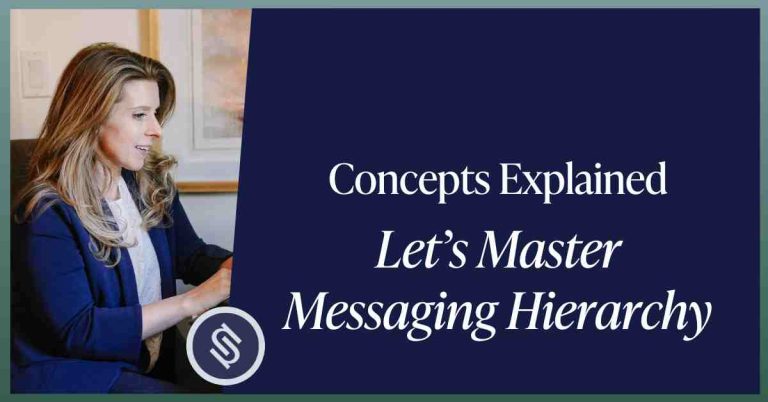 Let’s Master Messaging Hierarchy - All Concepts Explained - Nora Sudduth