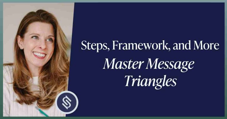 Master Message Triangles - Steps, Framework, and More - Nora Sudduth