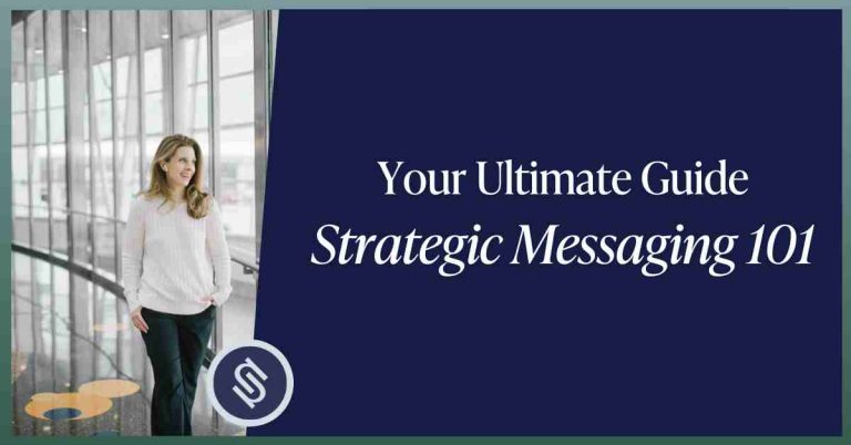 Strategic Messaging 101 - Design, Examples, Types, and More - Nora Sudduth